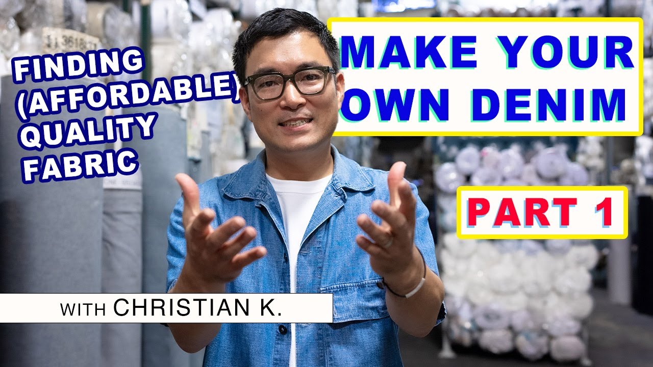 Get Started Developing Your Own Denim Brand - Pro-tips and Process ...