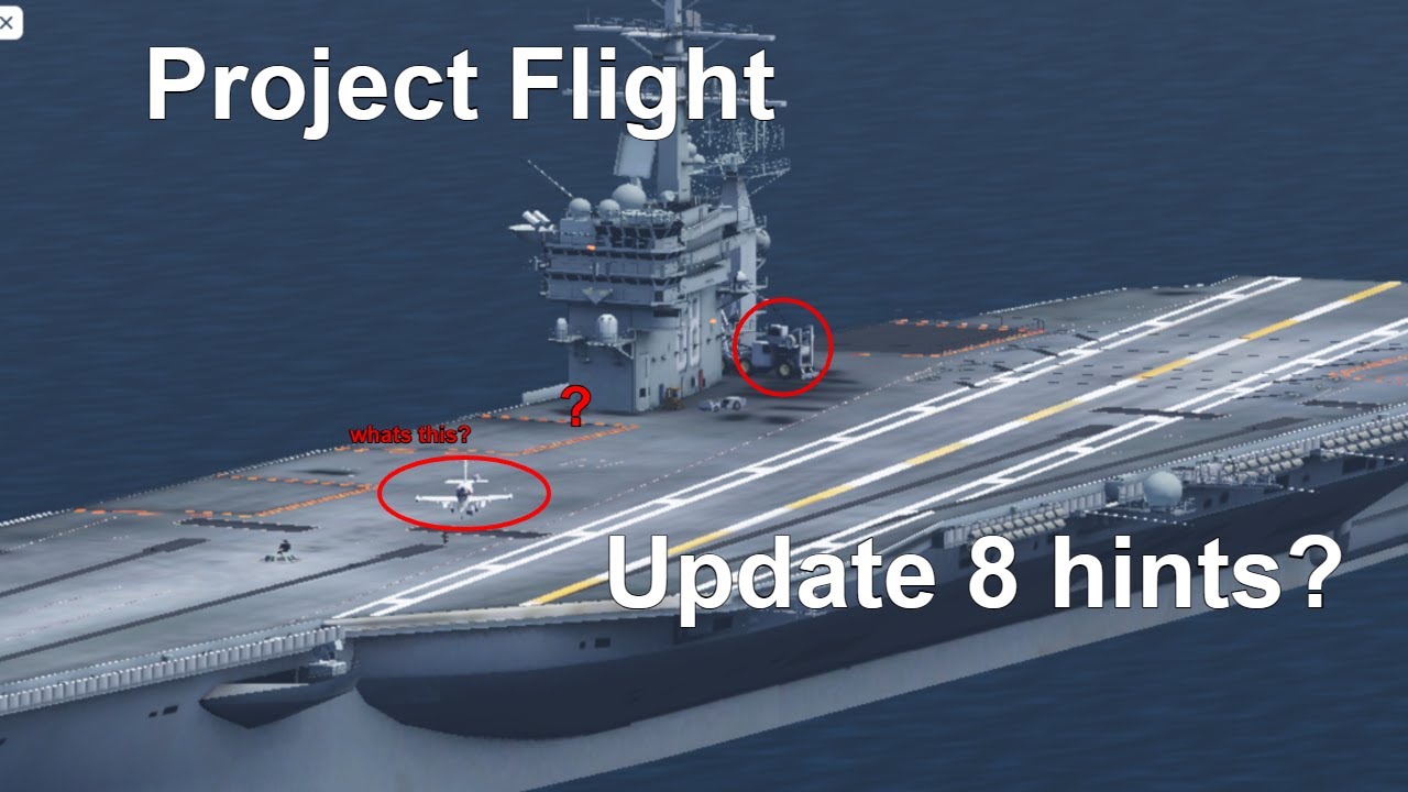 Project Flight Update 8 HINTS! (test assets) - YouTube