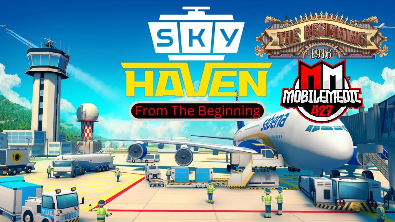 Sky Haven: From The Beginning - YouTube