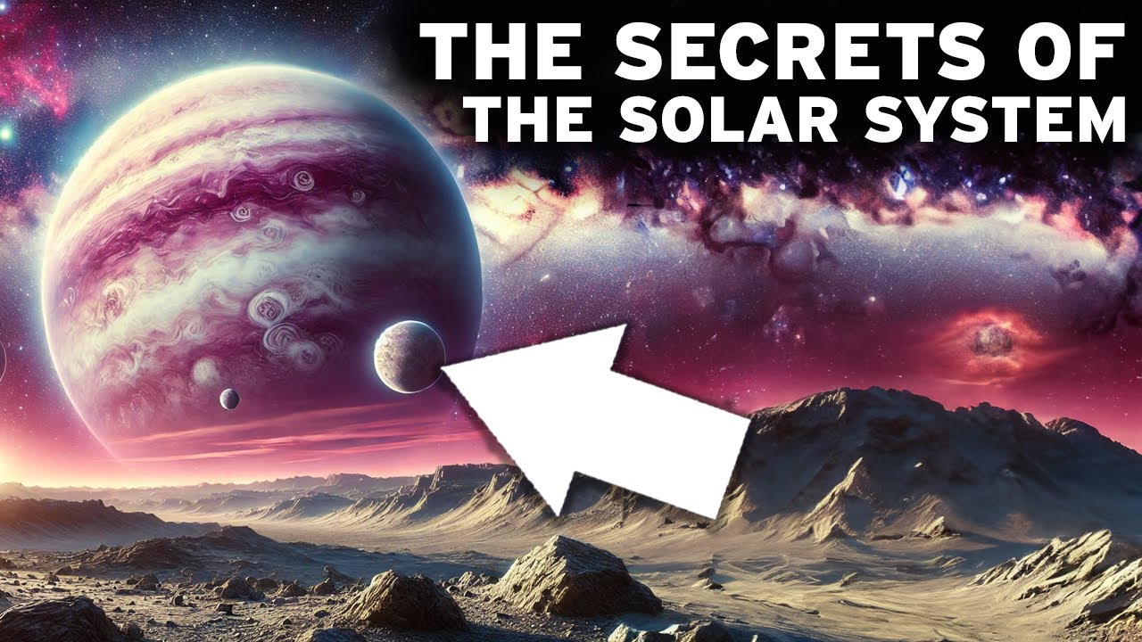 Secrets of the Solar System: Unveiling the Unknown | SPACE DOCUMENTARY ...