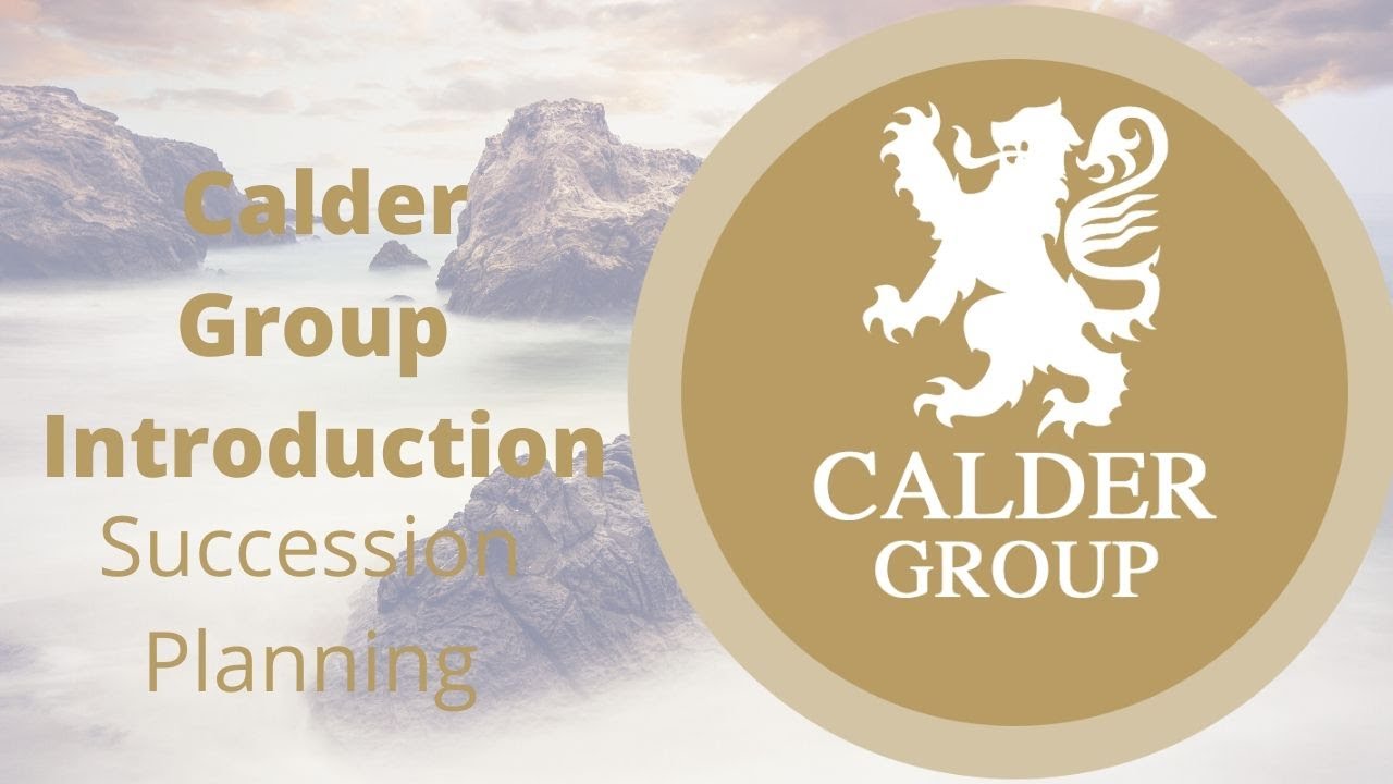 Succession Planning - The Calder Group - YouTube