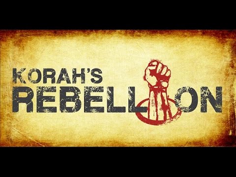 UPCOG - The Spirit of Korah and Rebellion - YouTube