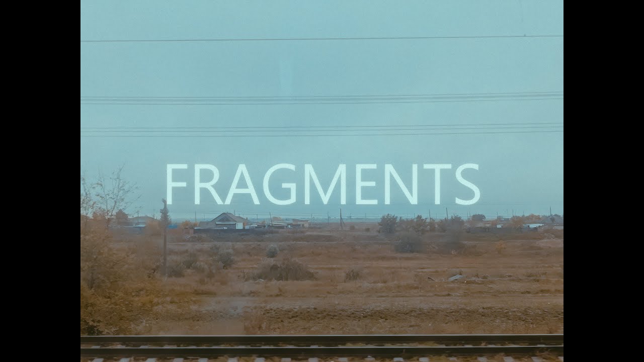 FRAGMENTS - YouTube