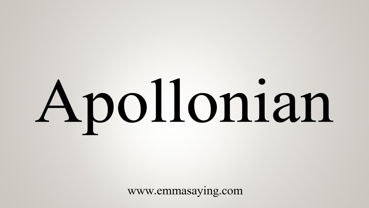 How To Say Apollonian - YouTube