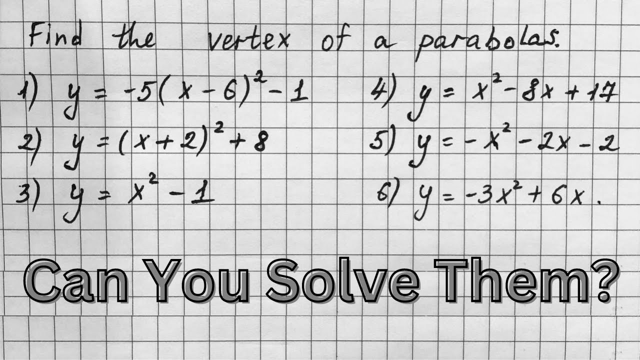 Parabola - How to Find Coordinates of the Vertex? Quadratic Functions ...