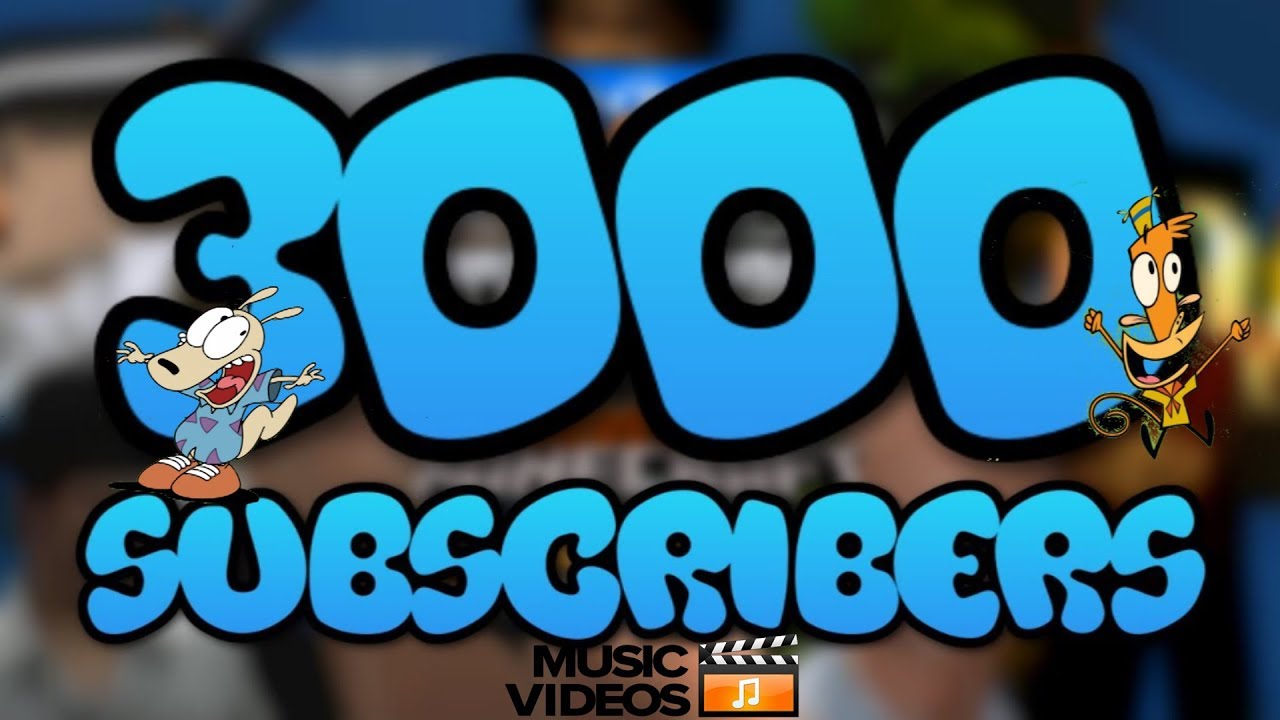 3000 Subscribers Music Video - YouTube