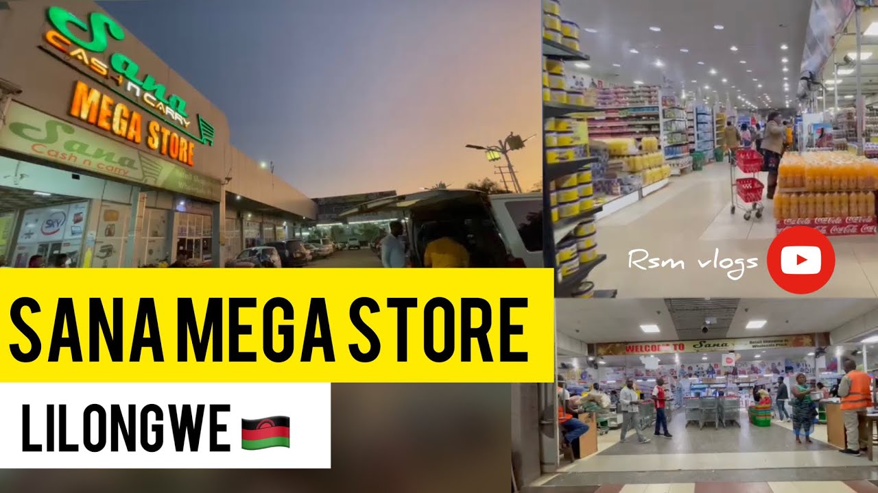 Sana Mega Store | Lilongwe Malawi | Super Market | City Center | RSM Vlogs #africa #explore # ...