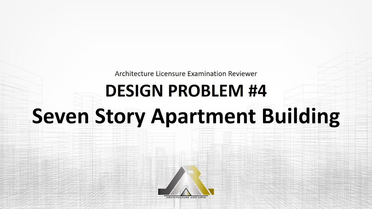 Architecture Licensure Exam Reviewer: DESIGN PROBLEM #4 SEVEN-STOREY ...