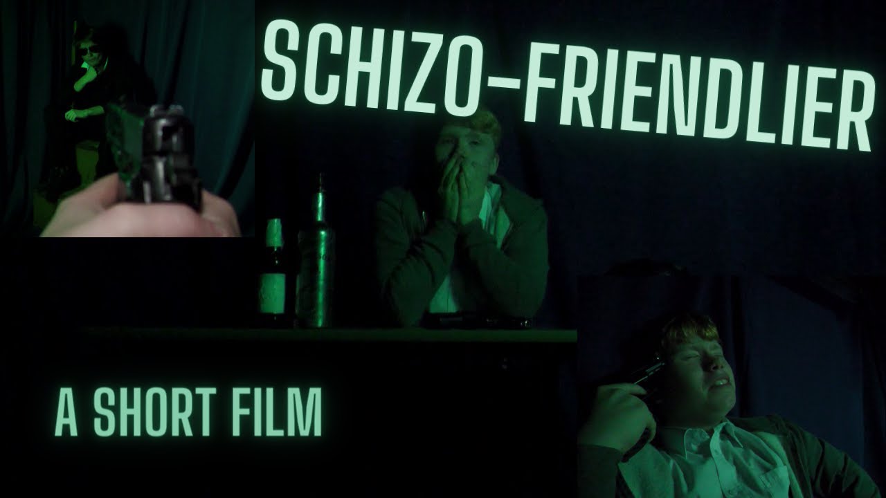 Schizo-Friendlier - A Short Film - YouTube