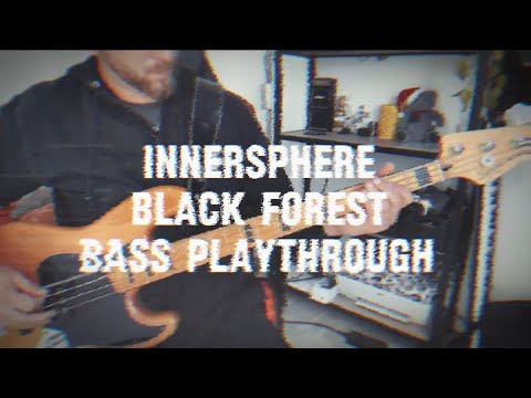 Innersphere - Black Forest [bass guitar playthrough] - YouTube