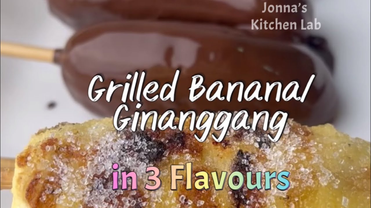 Grilled Banana/Ginanggang in 3 Flavours - YouTube