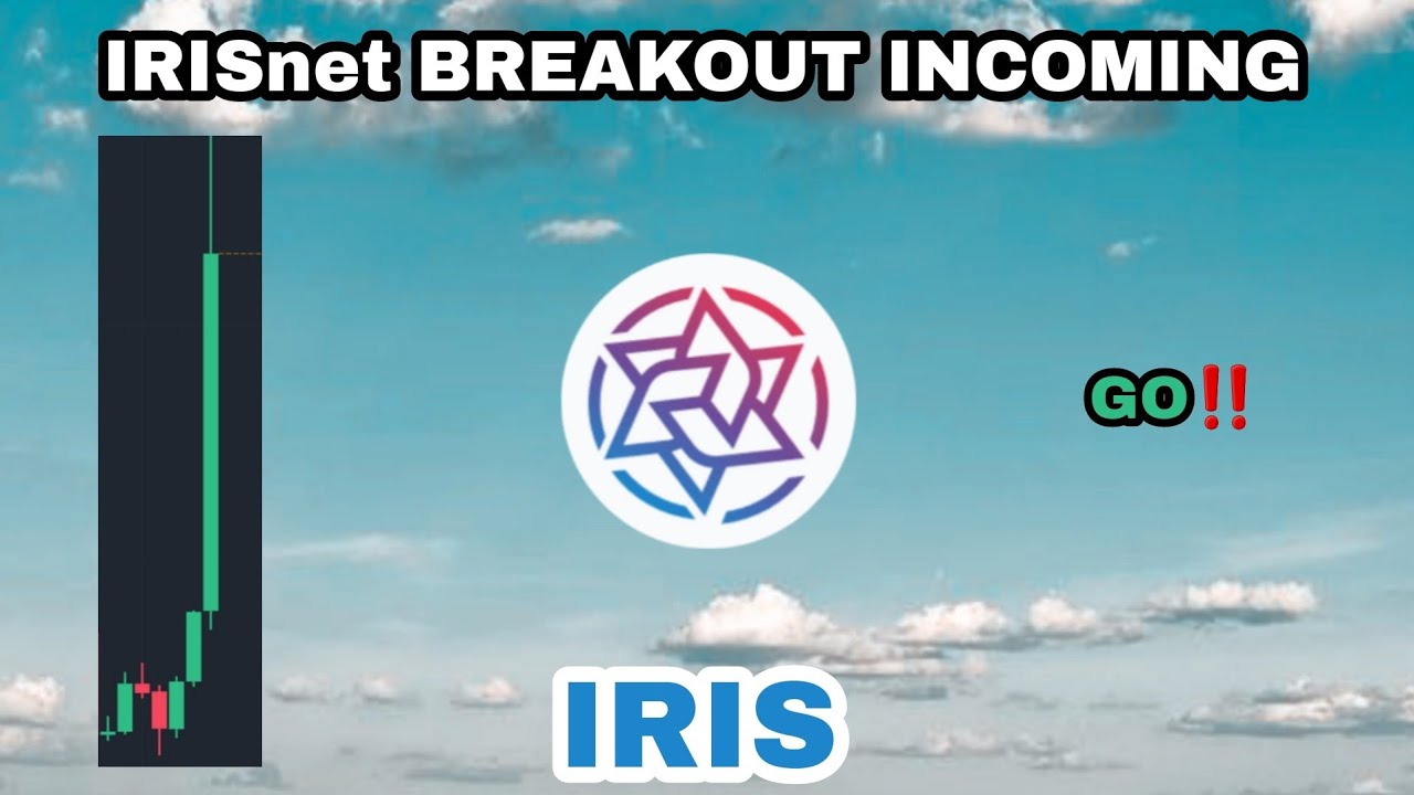 IRIS COIN BREAKOUT COMING IN 2023‼️ IRIS NETWORK BREAKOUT TARGETS‼️ IRISnet MAJOR PUMP ...