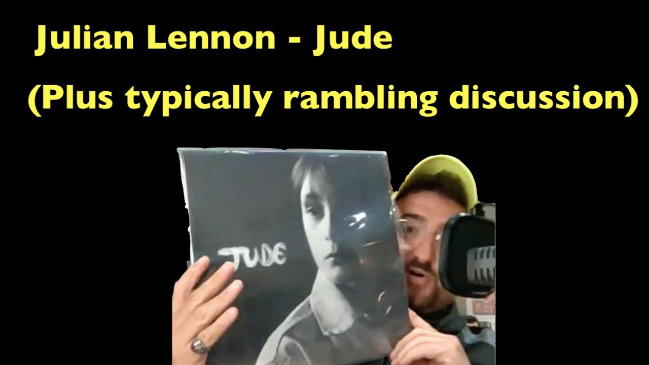 Julian Lennon - Jude (Plus typically rambling discussion) - YouTube