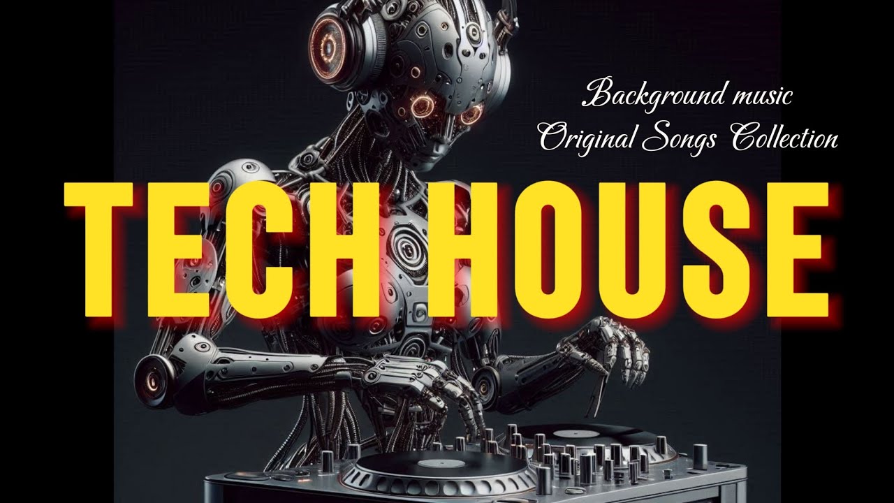 TECH HOUSE / Techno×House /【background music】 - YouTube