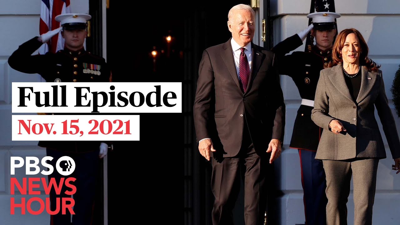 PBS NewsHour full episode, Nov. 15, 2021 - YouTube