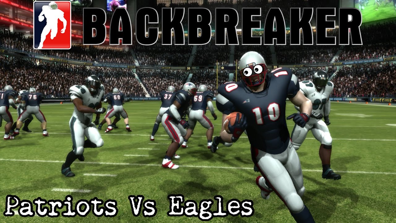 Patriots Vs Eagles!! | Backbreaker NFL Mod - YouTube