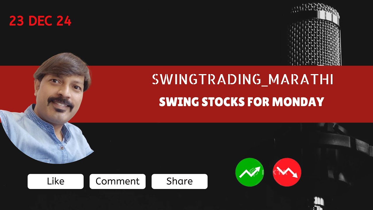 Swing Trading Stocks for Tomorrow 23/12/24 #swingstock - YouTube