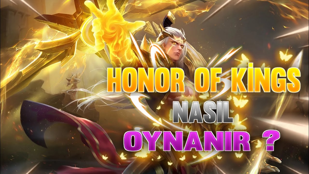 HONOR OF KİNGS NASIL OYNANIR? - HOK - YouTube