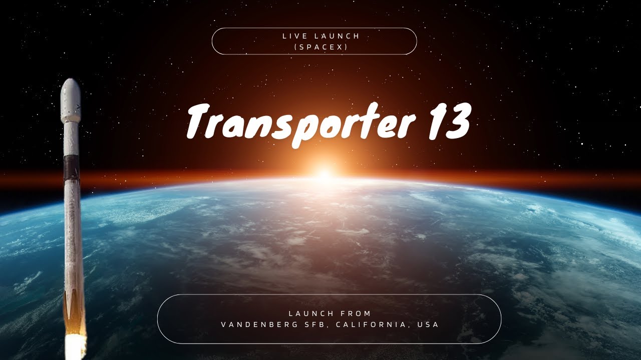 LIVE: Transporter 13 LAUNCH (#spacex #falcon9launch ) - YouTube