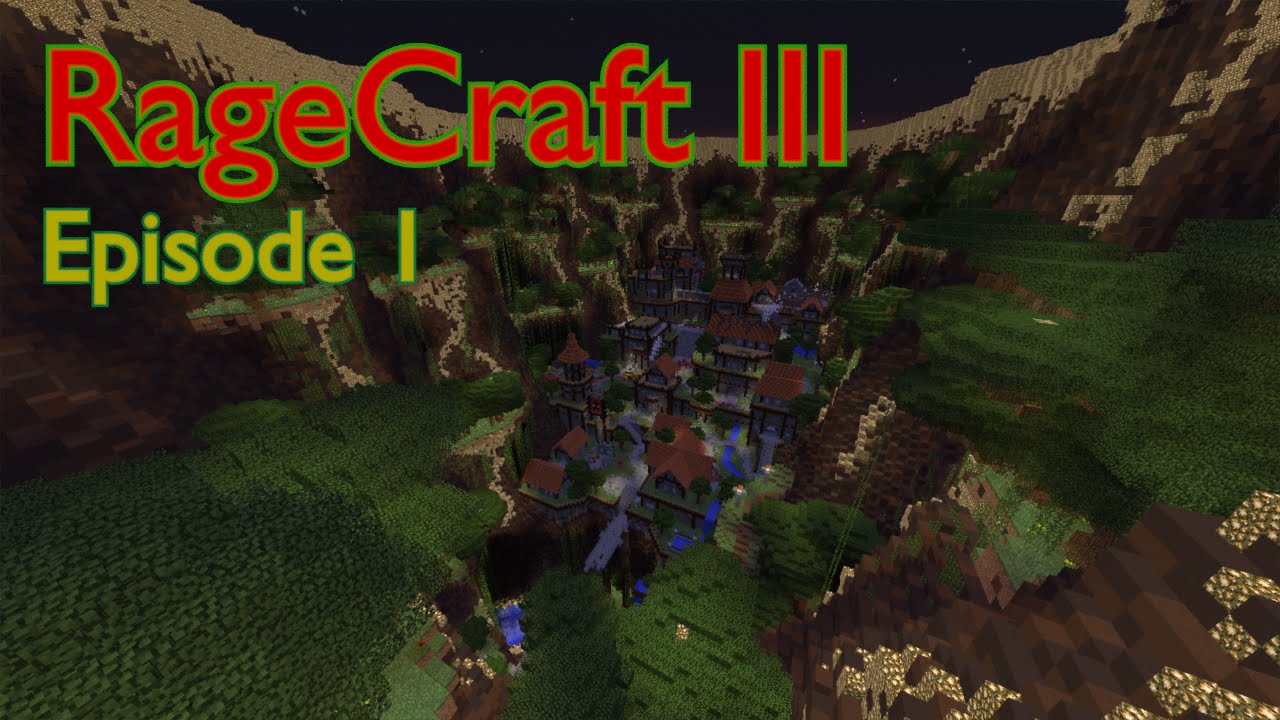 RageCraft III - EP1 - Insert Rage Here - YouTube