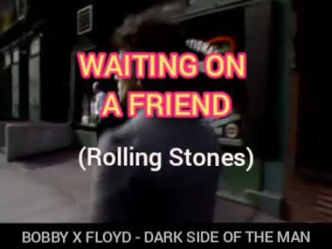 Rolling Stones - Waiting On A Friend [Lyrics] - YouTube