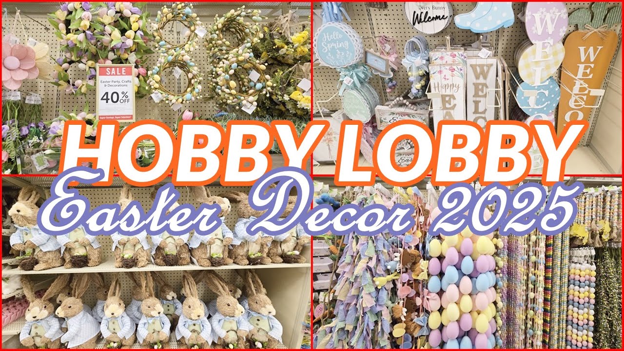 HOBBY LOBBY EASTER DECOR 2025 SHOP WITH ME - YouTube