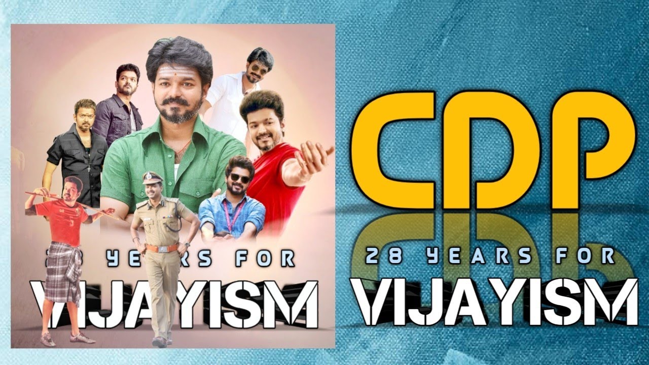 vijay CDP || 28 years for VIJAYISM || PSCC CDP DESIGN || MOBILE CDP ...