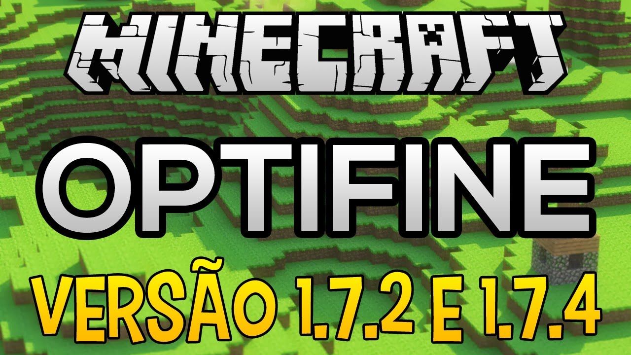 Como Baixar e Instalar Optifine no Minecraft 1.7.2 e 1.7.4 - YouTube