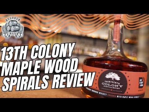 13th Colony Finished In Maple Wood Spirals Review - YouTube