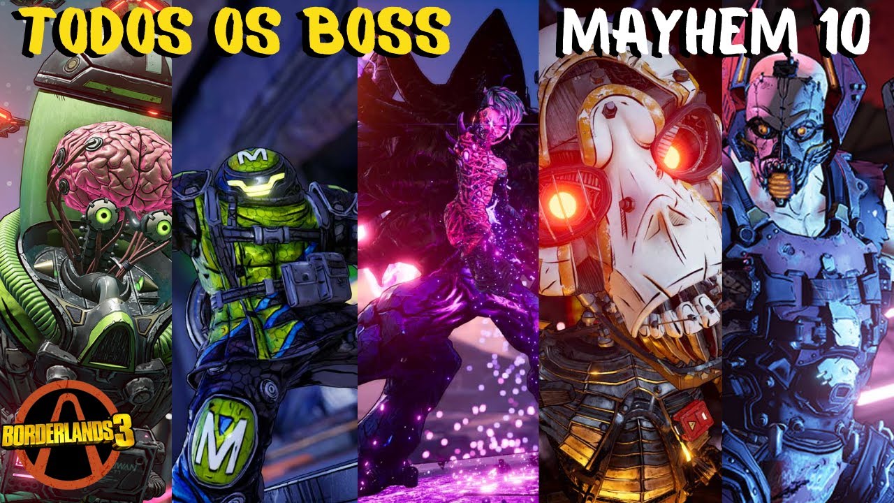 Borderlands 3: Todos os Boss / Boss Fights | Mayhem 10 - YouTube