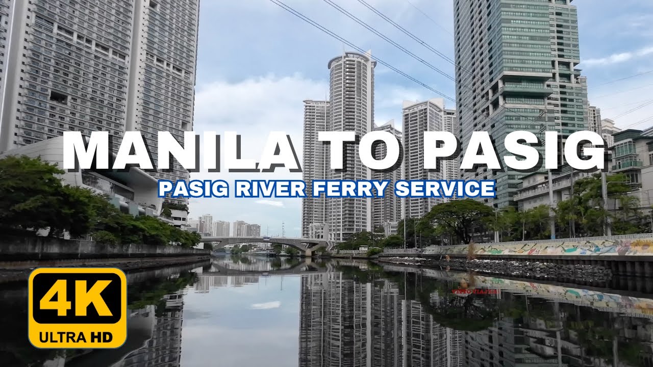 FREE FERRY RIDE FROM MANILA TO PASIG | MMDA PASIG RIVER FERRY SERVICE ...