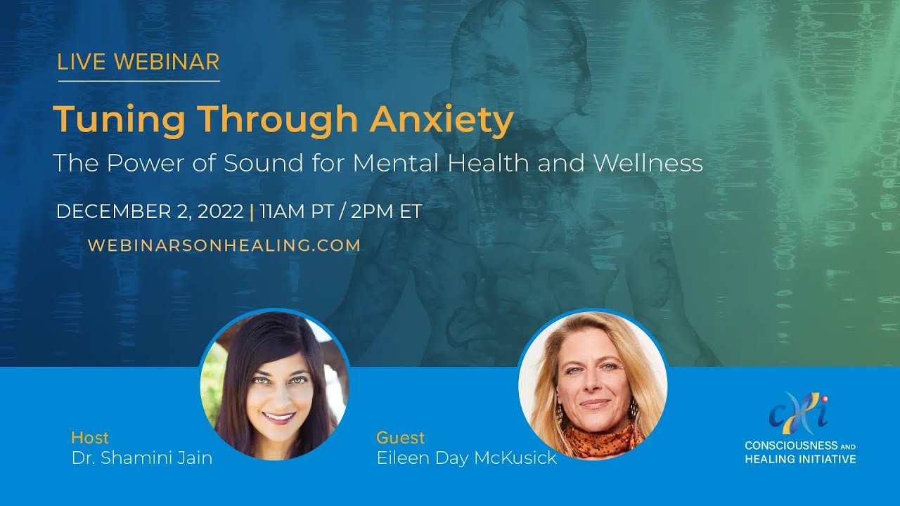 Tuning Through Anxiety with Eileen Day McKusick - YouTube