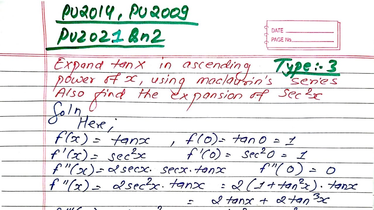 Maclaurin's theorem | Expand tanx and also find expansion of sec^2x ...
