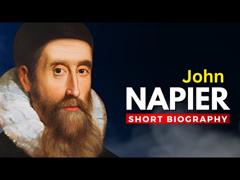 JOHN NAPIER - The Father of Logarithm