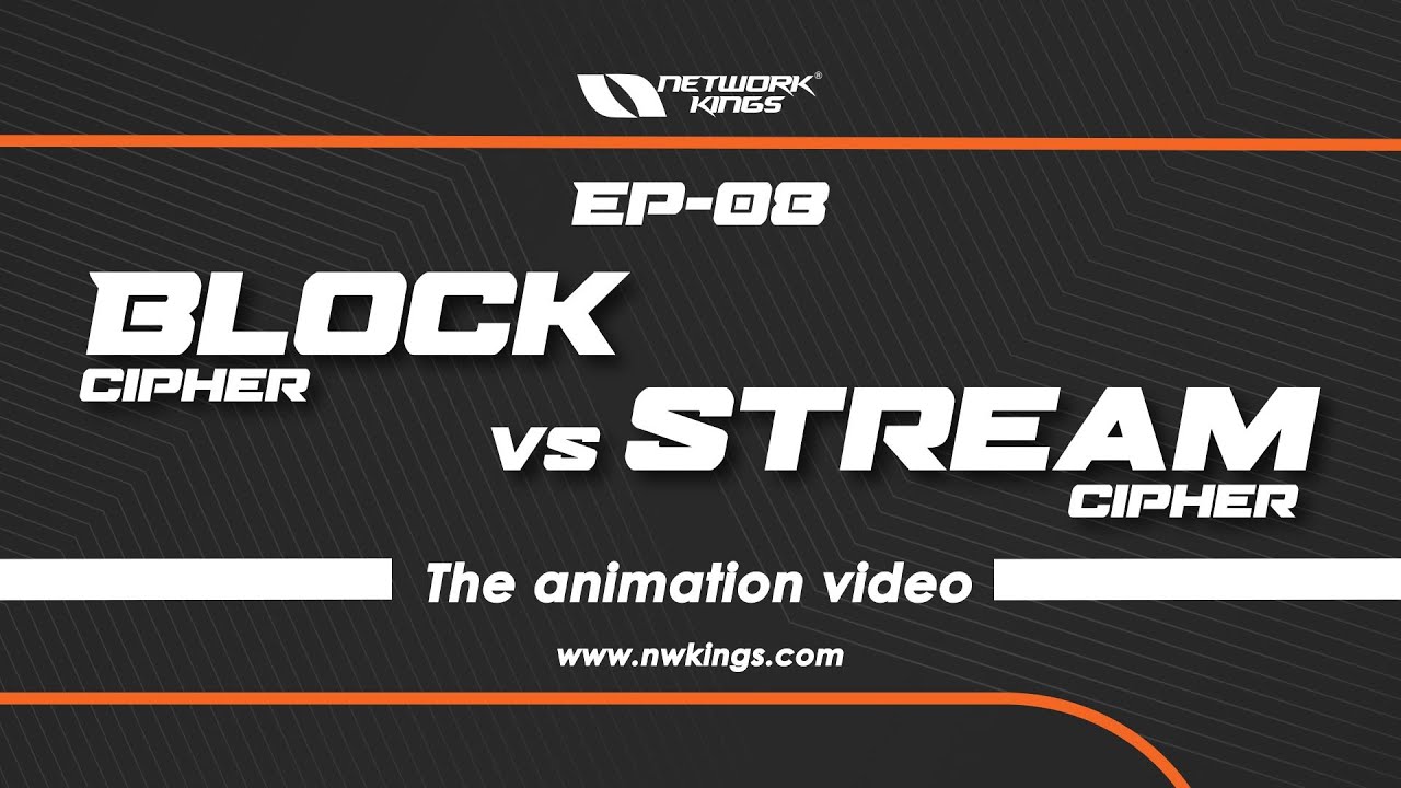 [EP08] Stream vs Block Cipher | Cybersecurity Animated Series | Network ...