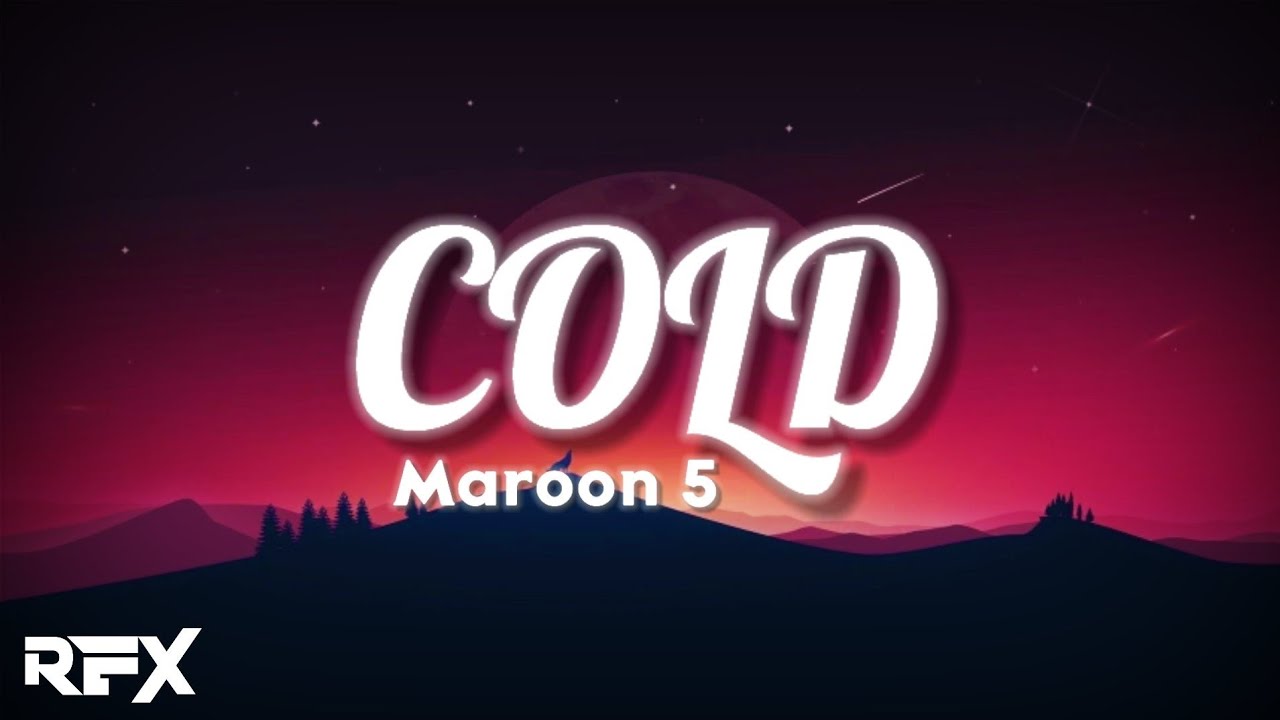 Maroon 5 - Cold ft. Future {Lyrics} - YouTube Music