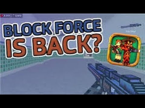 Block force is back!!?!? (Read description) - YouTube