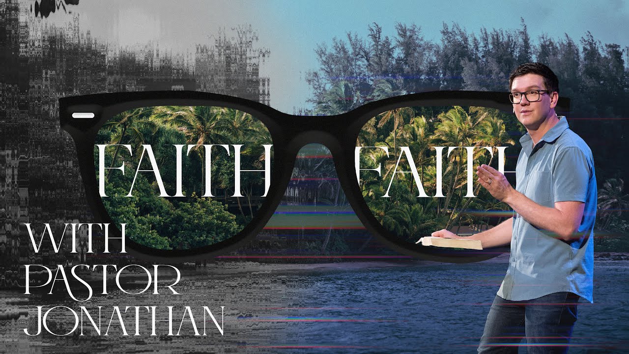 Pastor Jonathan | Faith Part II | 9.8.24 - YouTube