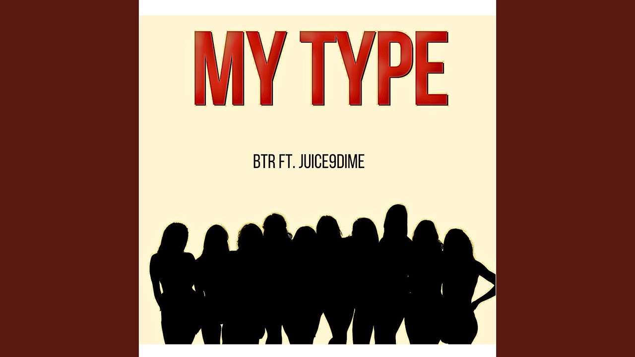 My Type - YouTube