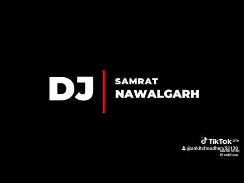 Samrat DJ sound Nawalgarh - YouTube