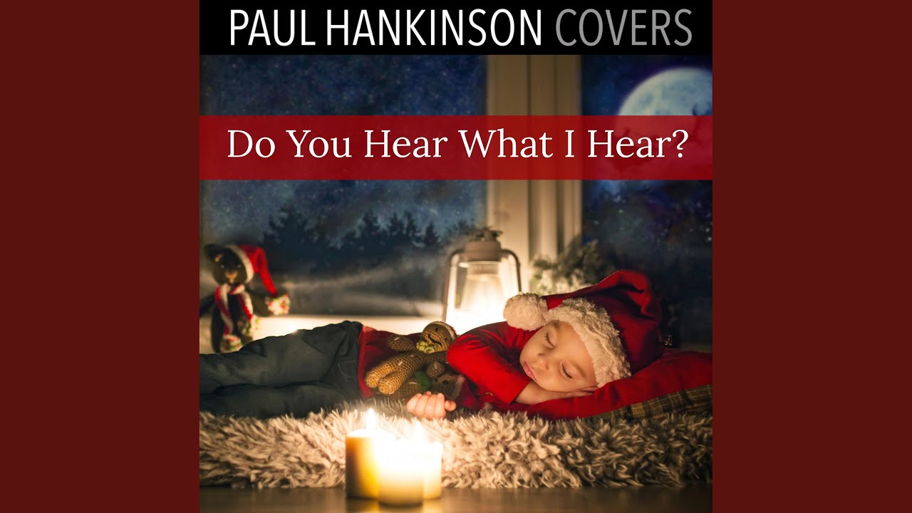 Do You Hear What I Hear? (Christmas Lullaby Version) - YouTube