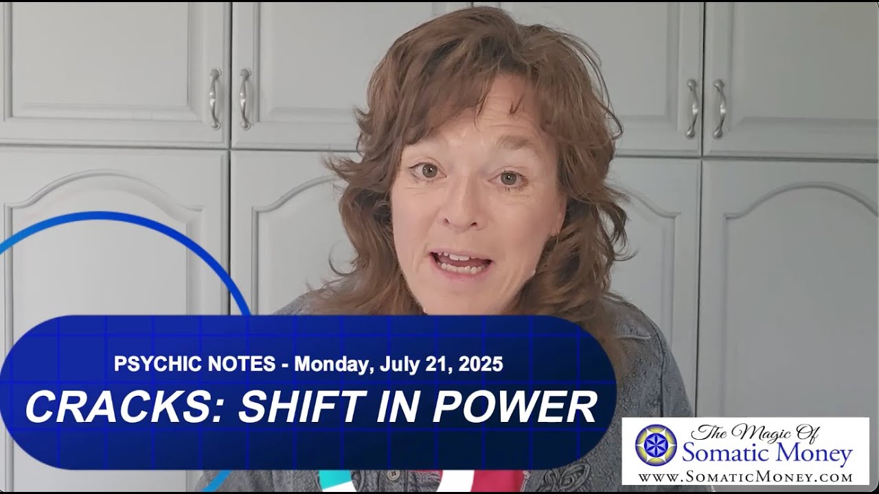 Psychic Notes - CRACKS – SHIFT IN POWER - For Monday, July 21, 2025 ...