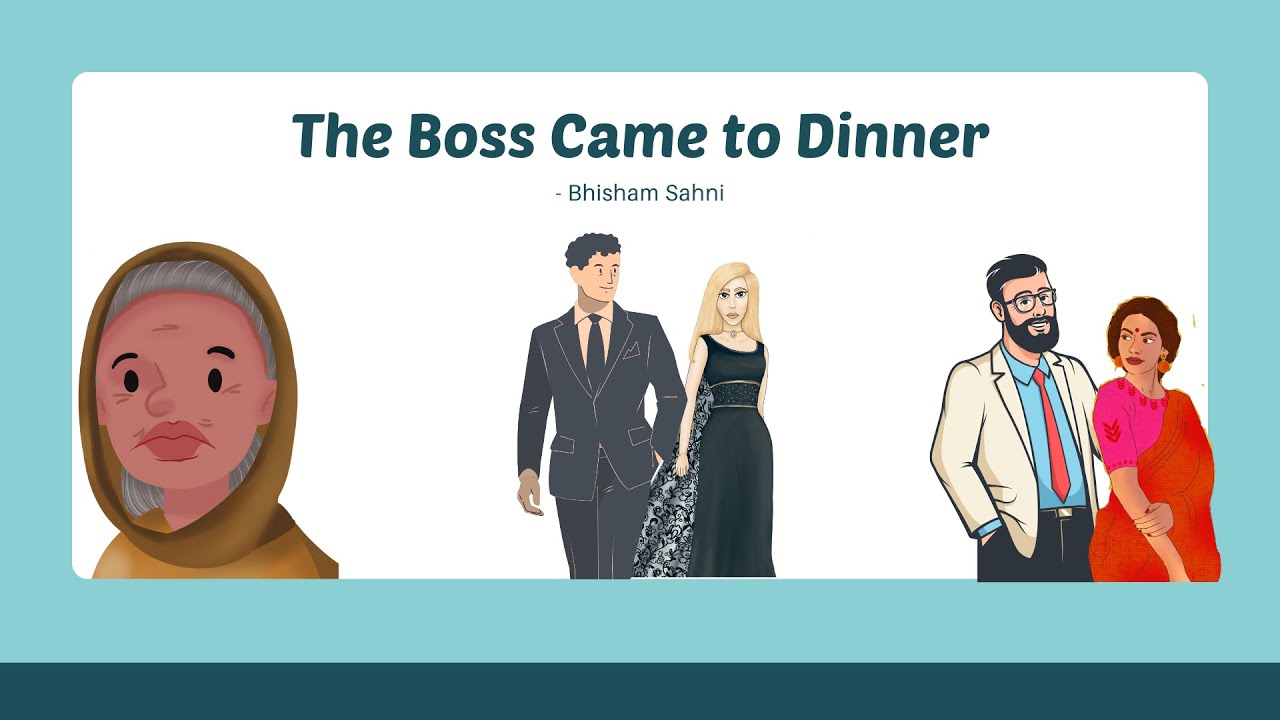 Short Story - The Boss Came to Dinner - Bhisham Sahni - YouTube