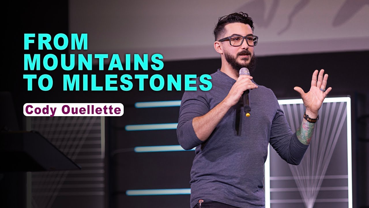 From Mountains to Milestones | Cody Ouellette - YouTube