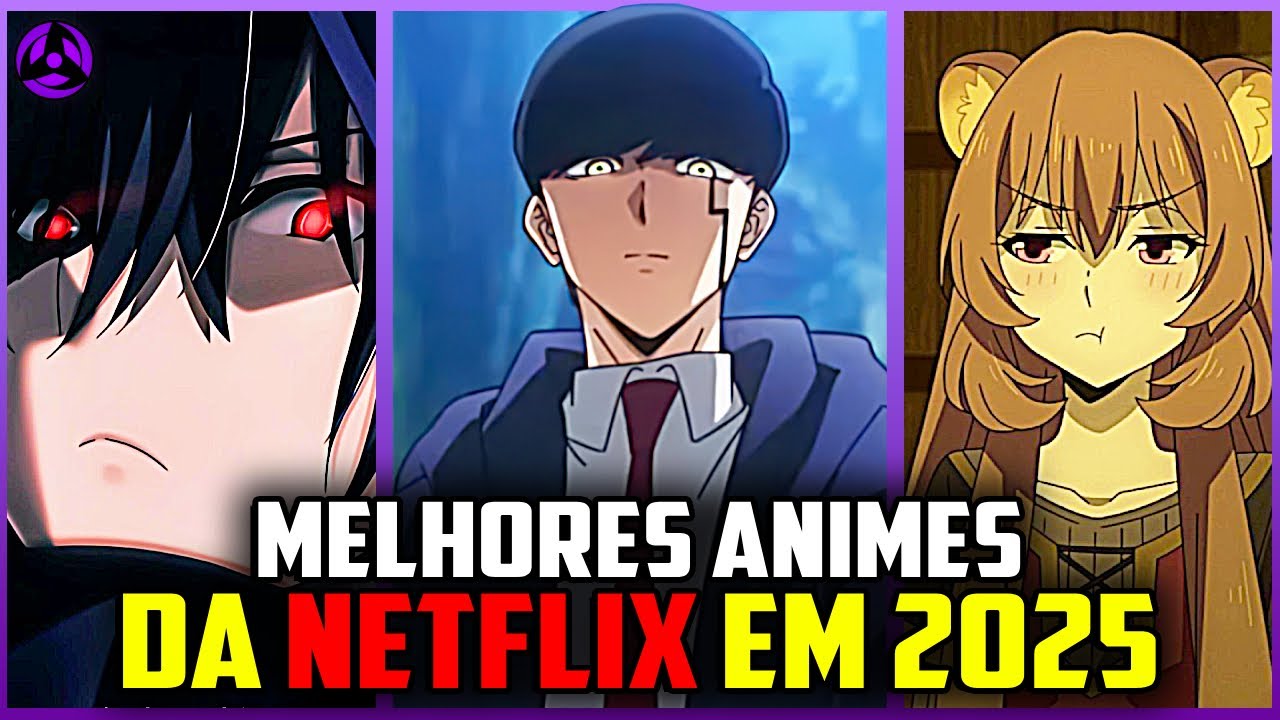 5 Melhores animes da Netflix que você NÃO pode deixar de assistir em ...