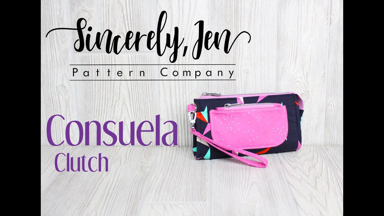 Sincerely Jen Patterns - Consuela Clutch - YouTube