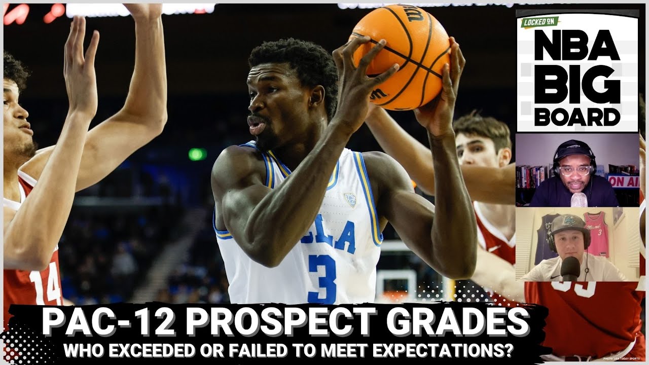 End of the season grades for Leif Thulin's preseason Top 5 Pac-12 NBA ...