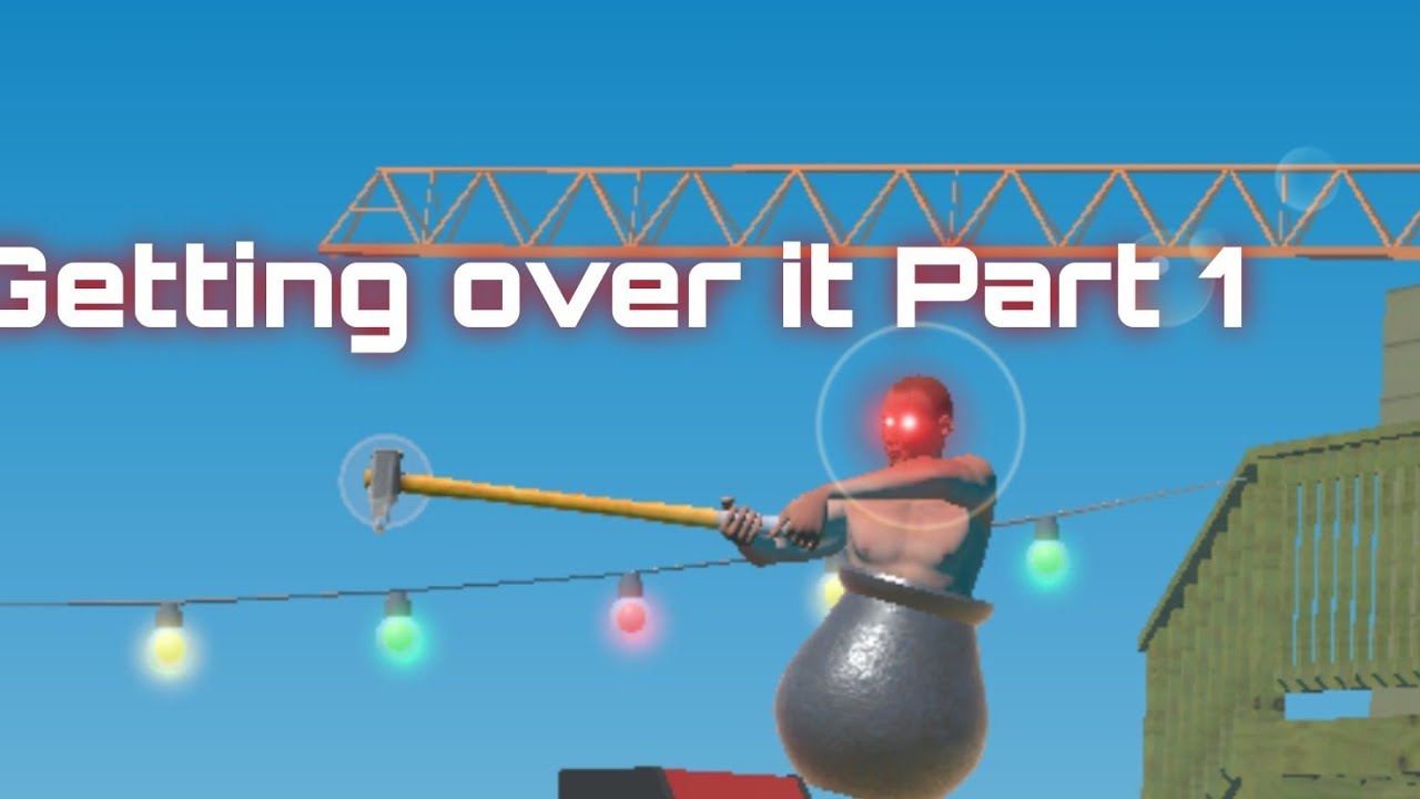 getting over it (#gettingoverit ) - YouTube