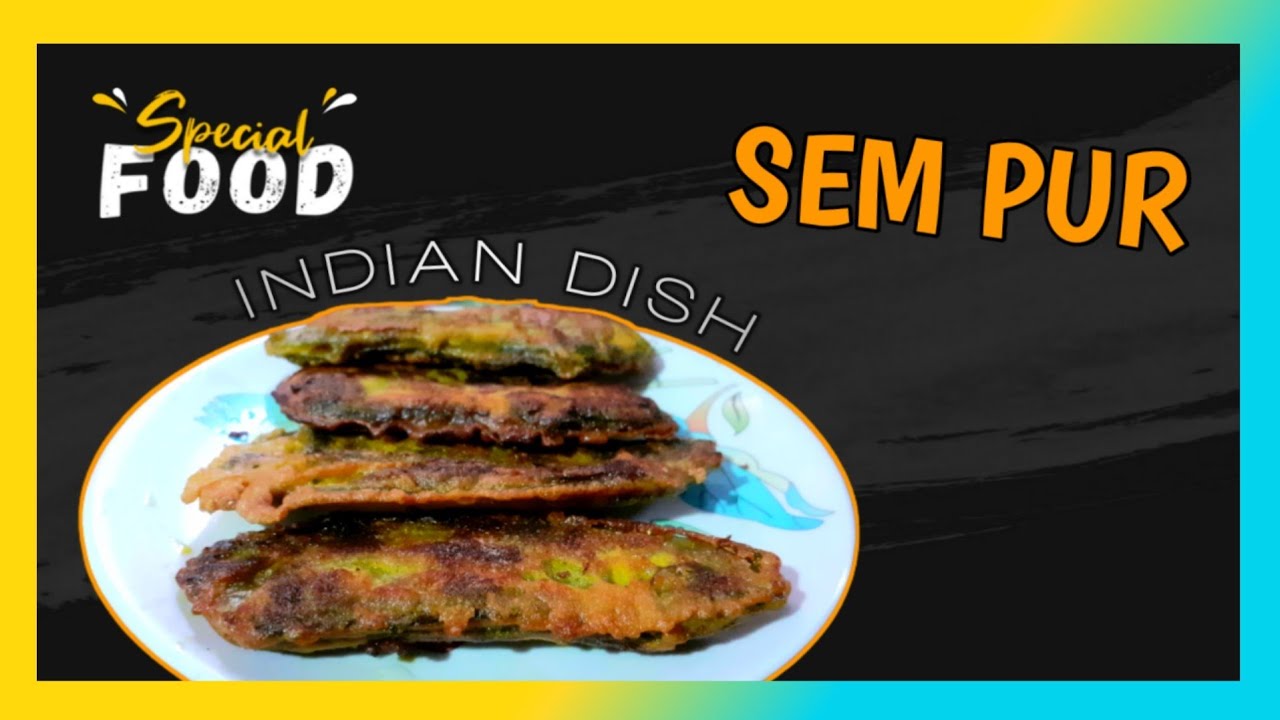 SEM PUR || SEM Vegetable Recipe || - YouTube
