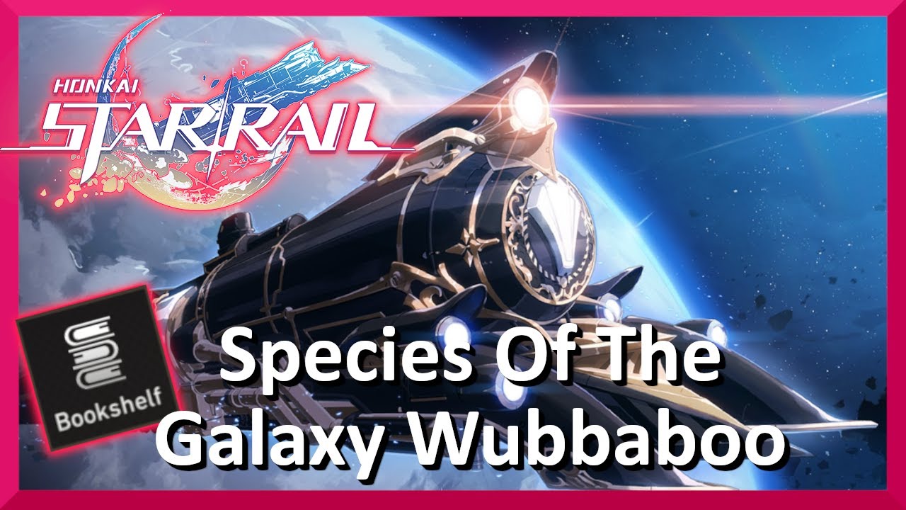 Species Of The Galaxy Wubbaboo Location - Honkai Star Rails - YouTube